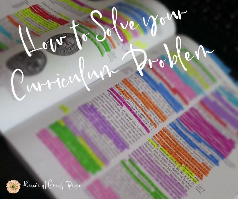 Solutions for a Homeschool Curriculum Problem | Renée at Great Peace