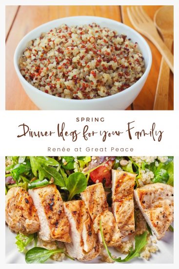 35+ Spring Dinner Ideas for Your Family | Great Peace Living